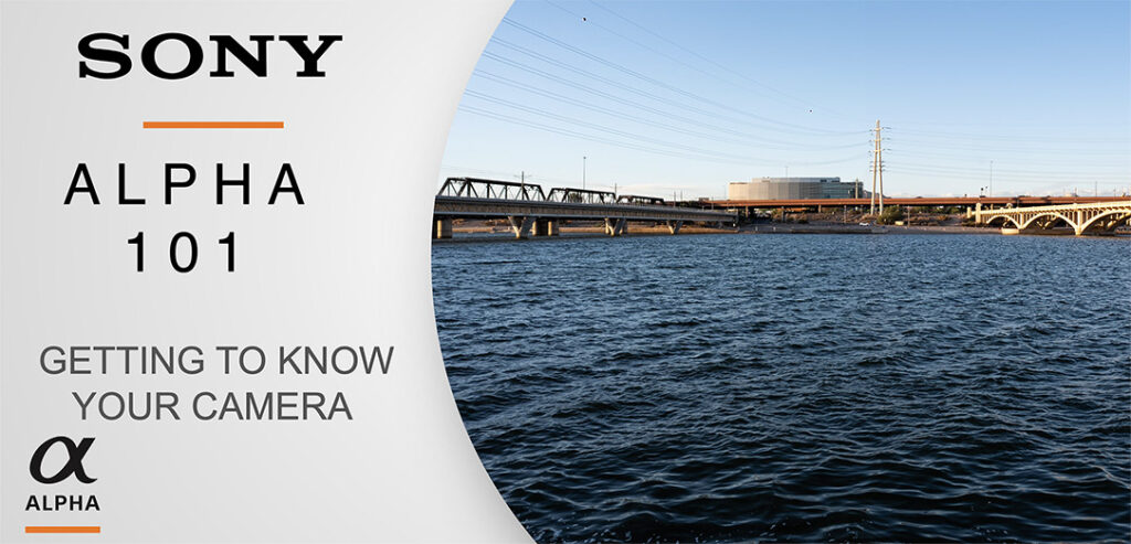 Sony 101: Introduction to Sony Cameras and Lenses - Pasadena - Samy's ...